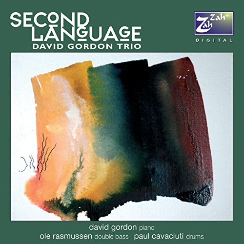 Amazon MusicでDavid Gordon TrioのSecond Languageを再生する