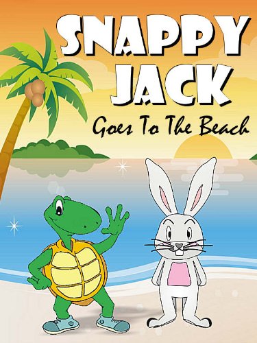 Snappy Jack Goes To The Beach – A Baby-3, Bedtime And Dreaming Book ...