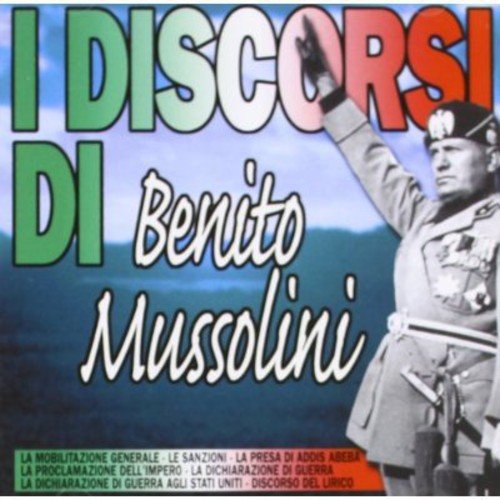 I Discorsi Di Benito Mussolini : Vari-I Discorsi Di Benito Mussolini ...