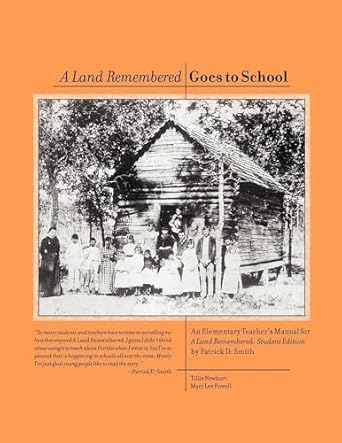 Teacher's Manual for a Land Remembered, Student Edition: D Smith ...
