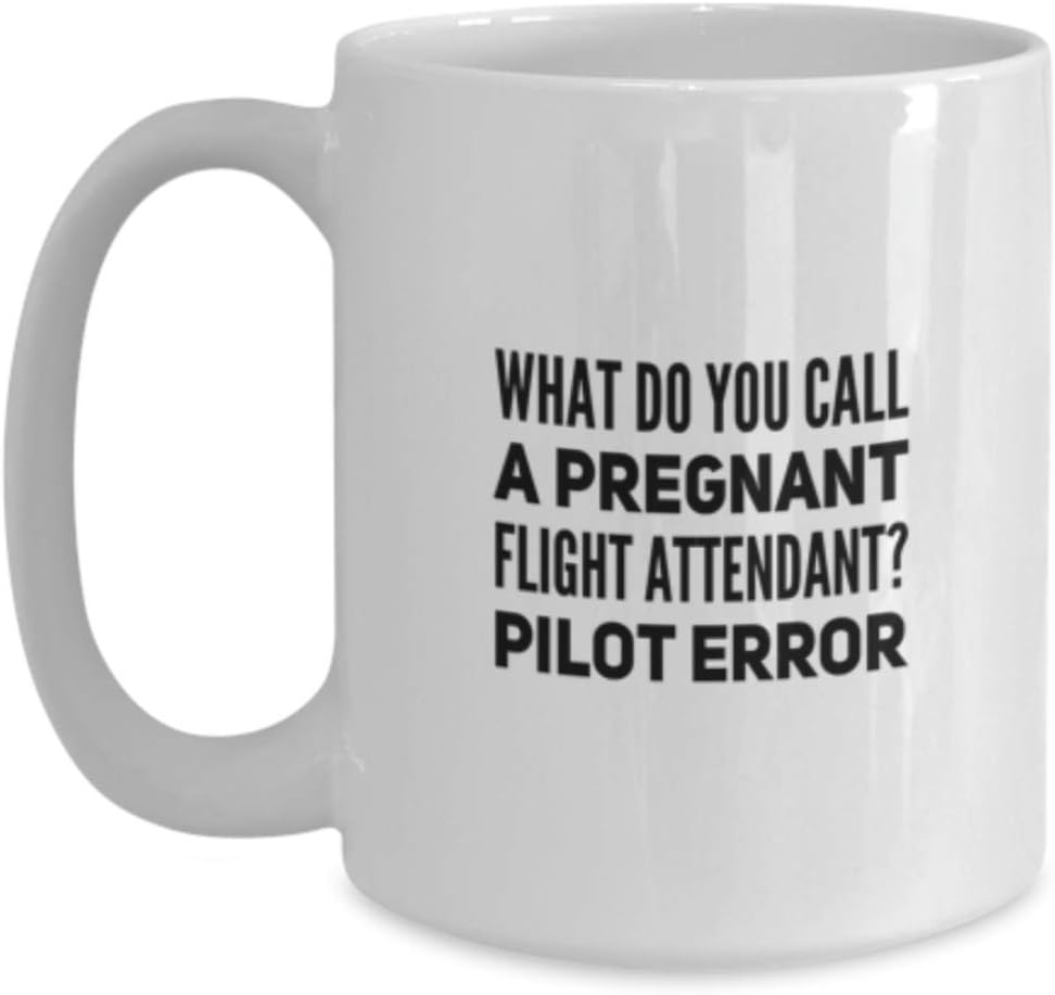 Amazon.com: Amisk Pilot Coffee Mug What Do You Call A Pregnant Flight ...