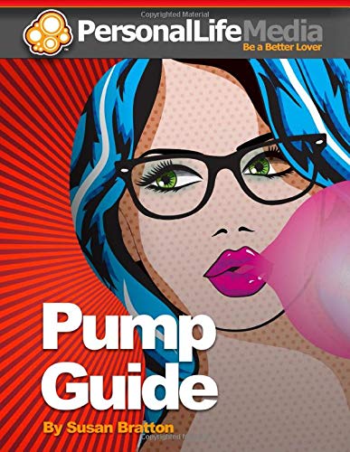 Amazon.com: Pump Guide: 9781086052282: Bratton, Susan: Books