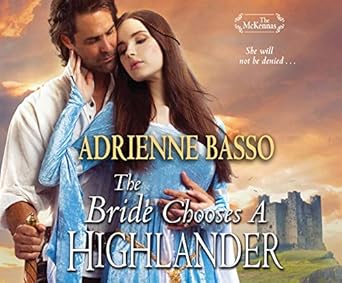 The Bride Chooses a Highlander : Basso, Adrienne, Urquhart, Ruth ...