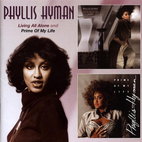 Hyman, Phyllis - Living All Alone / Prime of My Life - Amazon.com Music
