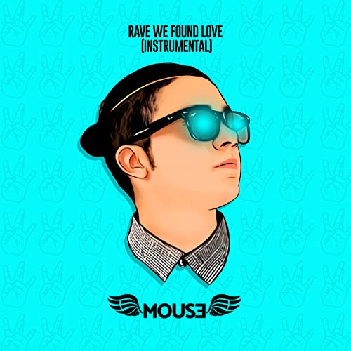 Écouter Rave We Found Love par DJ Mouse sur Amazon Music Unlimited