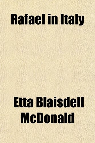 Amazon.in: Buy Rafael in Italy Book Online at Low Prices in India ...
