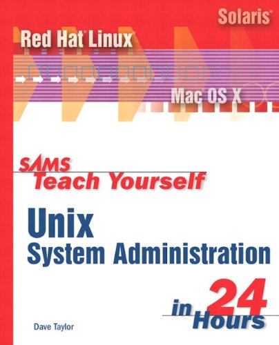 『Sams Teach Yourself UNIX System Administration inHours 24巻 - 読書メーター