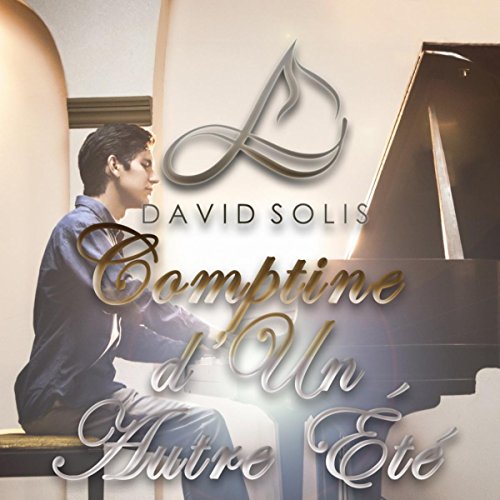 Play Comptine d'Un Autre Été by David Solís on Amazon Music