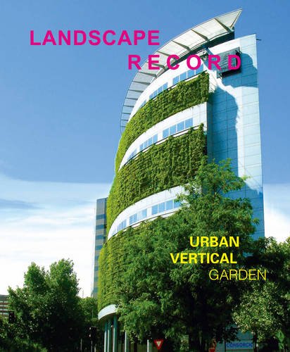 Buy Urban Vertical Garden: 2 (Landscape Record) Book Online at Low ...