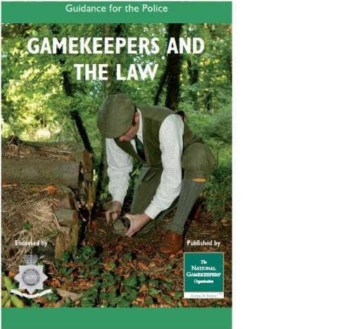 Gamekeepers and the Law eBook : National Gamekeepers' Organisation ...