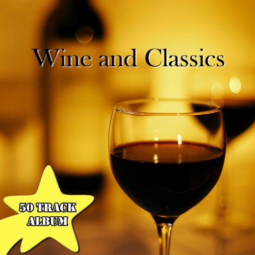 Amazon.com: Wine and Classics : Various artists: Digital Music