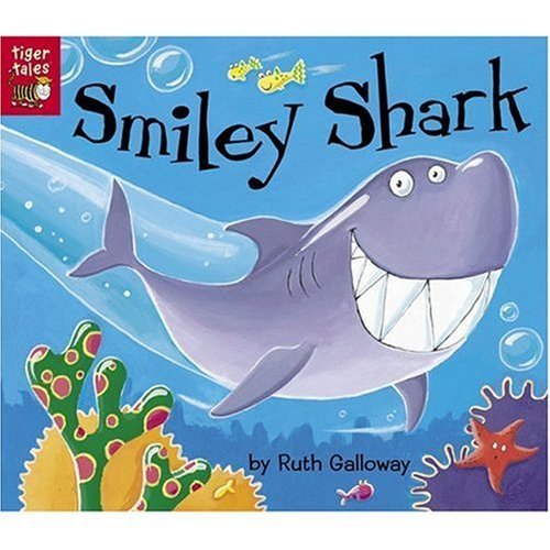 Amazon.com: Smiley Shark: 9781589257344: Ruth Galloway: Books