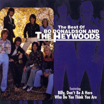 Bo Donaldson & The Heywoods - Best of Bo Donaldson & The Heywoods ...