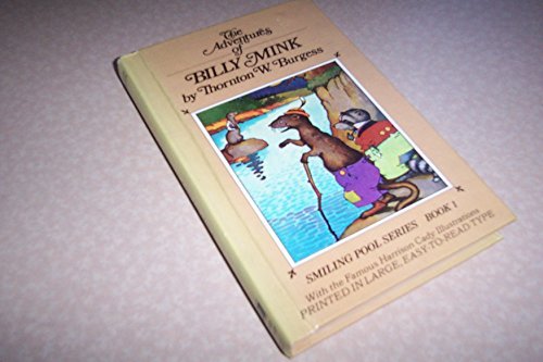 The Adventures of Billy Mink (The Smiling Pool Series, Book 1 ...