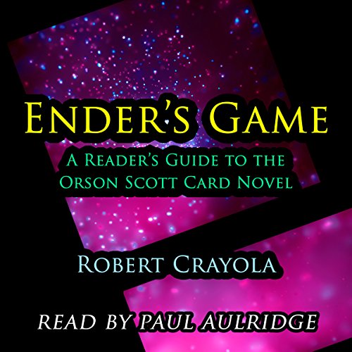 Ender's Game: A Reader's Guide to the Orson Scott Card Novel (Audio ...