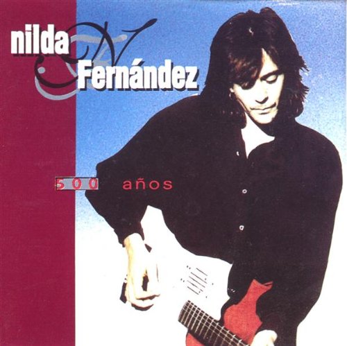 Nilda Fernandez - 500 Anos - Amazon.com Music