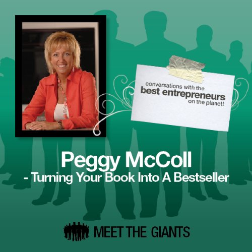 Amazon.com: Peggy McColl - Turning Your Book into a Bestseller ...