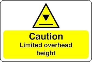 Safety First Display LTD Caution Vehicle height restriction sign - 1 ...