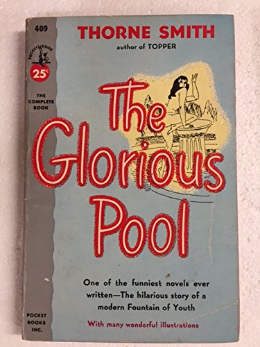 Glorious Pool: Thorne Smith, Herbert Roese: Amazon.com: Books