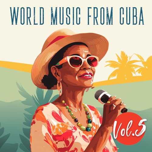 Amazon.com: World Music From Cuba, Vol. 5 : Varios Artistas: Digital Music