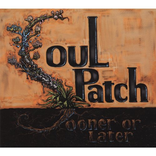 Play Sooner or Later by Soul Patch on Amazon Music