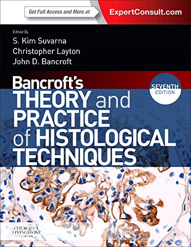 Buy Bancroft's Theory and Practice of Histological Techniques: Expert ...