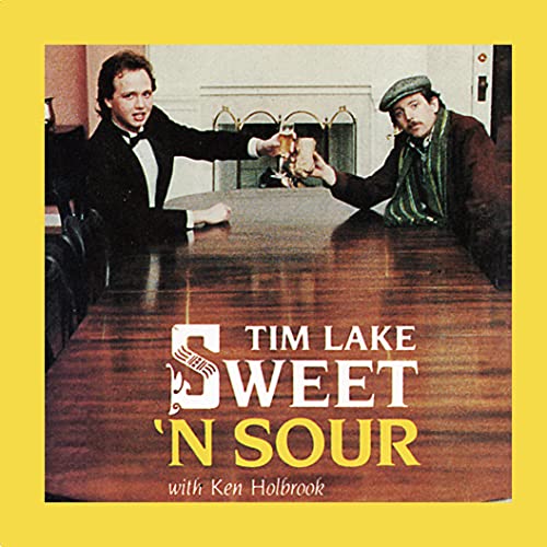 Écouter Sweet 'n Sour par Tim Lake sur Amazon Music Unlimited