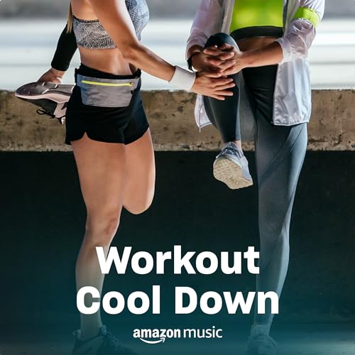 Play Workout Cool Down Playlist on Amazon Music Unlimited