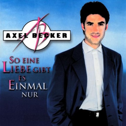 Becker,Axel - So Eine Liebe Gibt Es Einmal N - Amazon.com Music