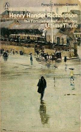ULTIMA THULE - the Fortunes of Richard Mahony 3 (Penguin Modern ...