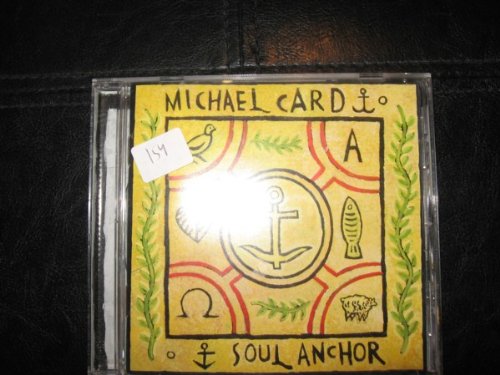 Amazon.com: SOUL ANCHOR: Michael Card: Books