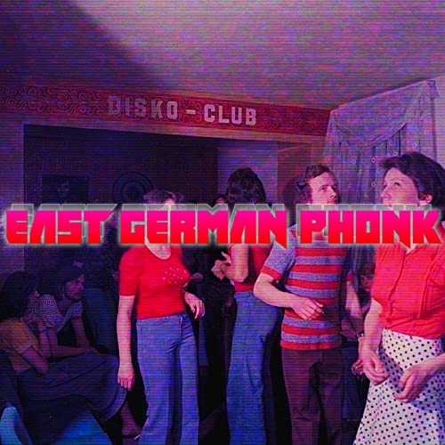 East German Phonk von РэрѕЎ666 auf Amazon Music Unlimited
