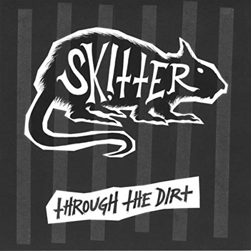 Amazon.com: Through the Dirt : Skitter: Digital Music