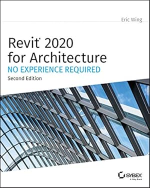 Amazon.com: Revit 2024 for Architecture: No Experience Required: 9781394193295: Wing, Eric: Books