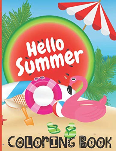 Hello Summer Coloring Book: Cute, Large Coloring Pages with summer ...
