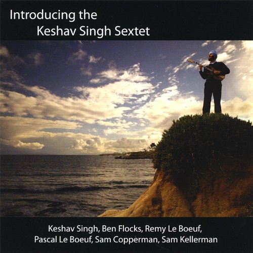 Amazon Music - Keshav SinghのIntroducing The Keshav Singh Sextet ...