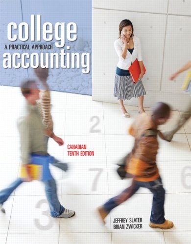 College Accounting: A Practical Approach, Tenth Canadian Edition (10th ...