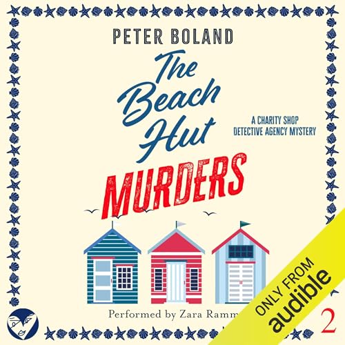 The Beach Hut Murders: The Charity Shop Detective Agency Mysteries ...