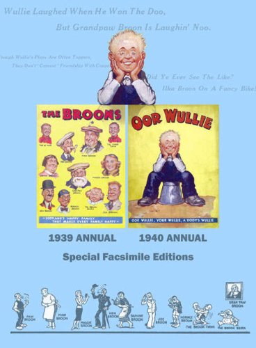 The Broons/Oor Wullie: Facsimile Edition of the First Ever Broon and ...