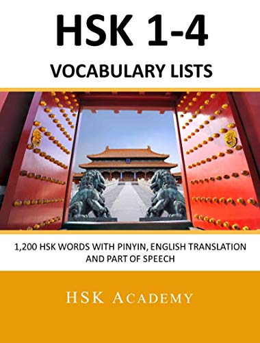 HSK 1-4 Vocabulary Lists: 1,200 HSK Words with Pinyin, English ...
