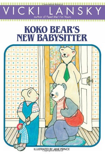 Amazon.com: Koko Bear's New Babysitter: 9780916773243: Kansky, Vicki: Books