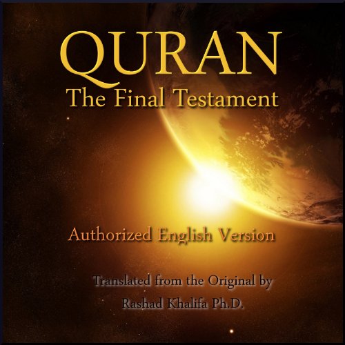 Quran - The Final Testament - Authorized English Version of the ...