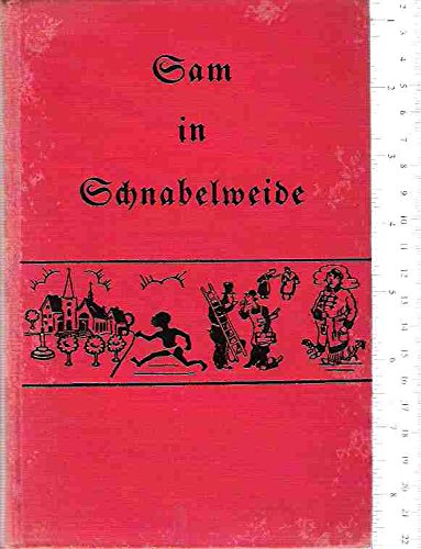 Sam in Schnabelweide, Eine lustige Kleinstadtgeschichte: Vesper, Will ...