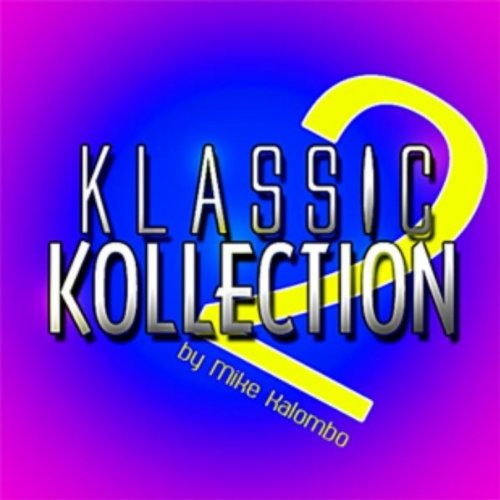 Play Klassic Kollection 2 by Mike Kalombo on Amazon Music