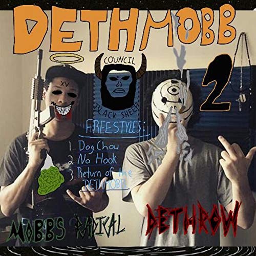 Écouter Return of the DethMobb de Mobbs Radical & Dethrow sur Amazon Music
