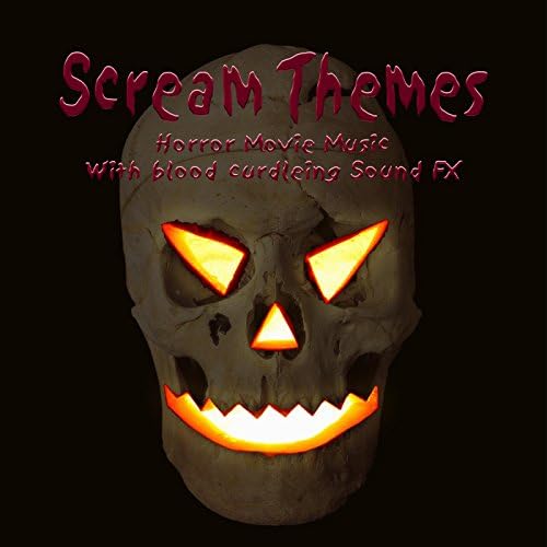 Halloween Scream Themes Horror Movie Music With Blood Curdling Sound FX By Halloween Scream halloween-scream-themes-horror-movie-music-with-blood-curdling-sound-fx-by-halloween-scream