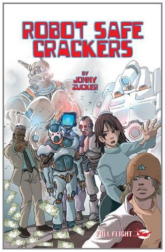 Robot Safe Crackers: Zucker, Jonny: 9781846916625: Amazon.com: Books