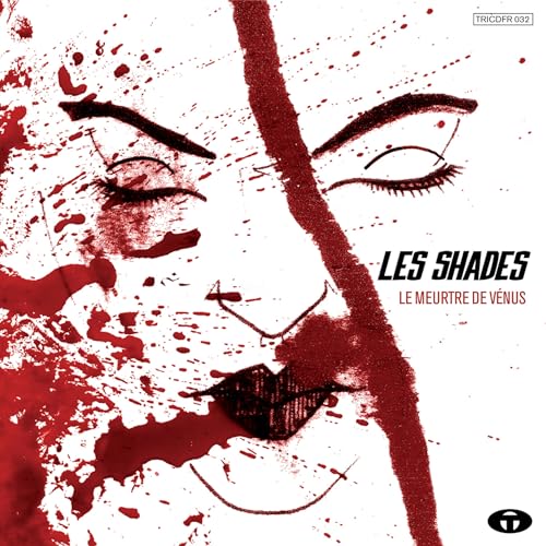 Les yeux fermés song by Les Shades from Le Meurtre de Vénus (Bonus ...