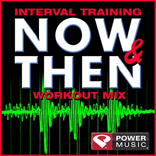 Play Interval Training Now & Then Workout (Interval Training Workout ...