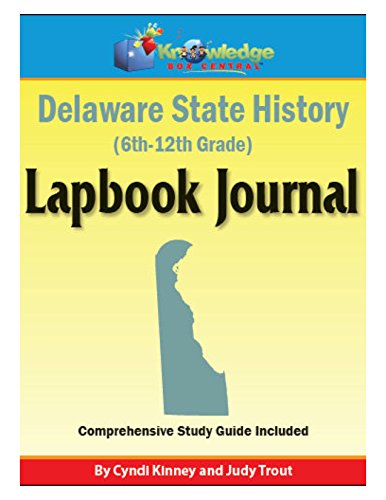Delaware State History Lapbook Journal: Plus FREE Printable Ebook eBook ...